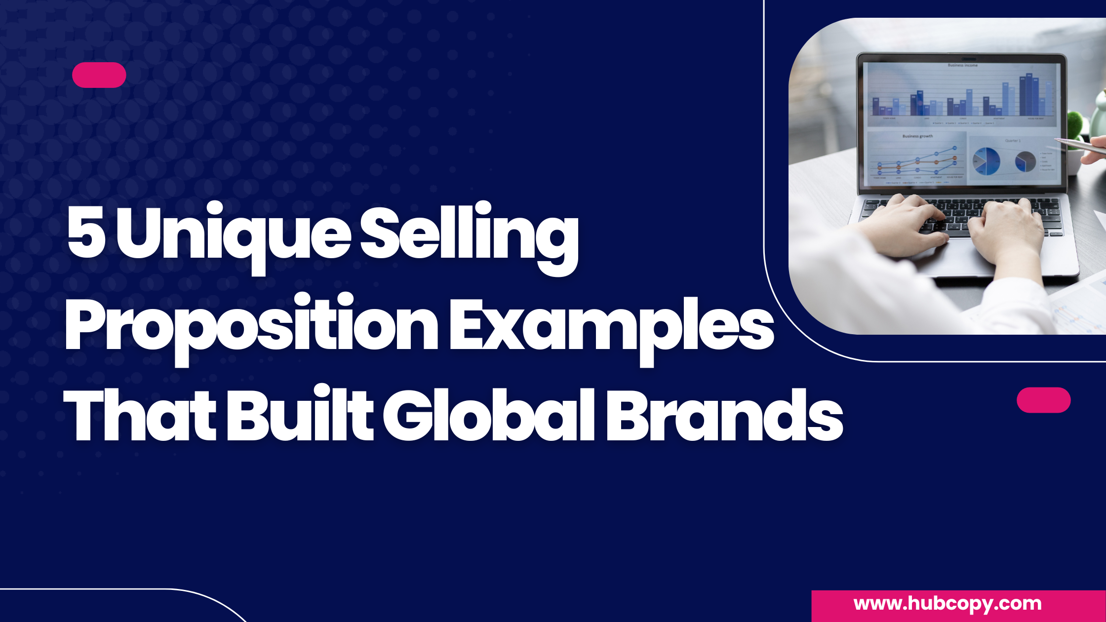 5 Examples of Unique Selling Proposition That Built Global Brands